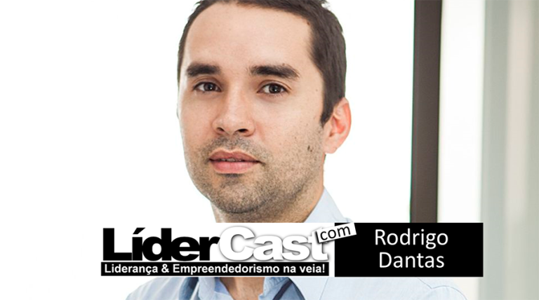 LíderCast 054 – Rodrigo Dantas – Portal Café Brasil
